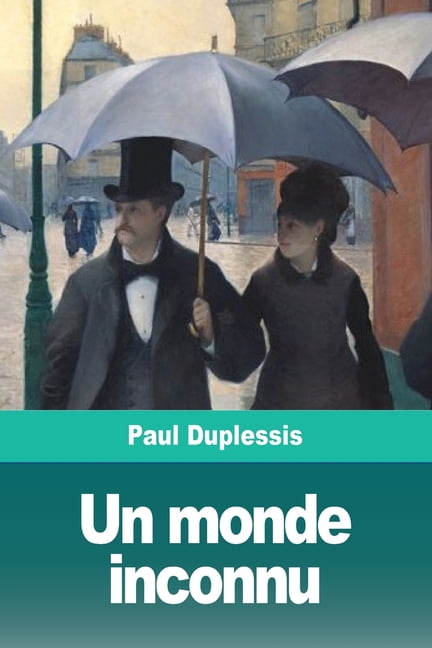 Un monde inconnu (Paperback) - Walmart.com