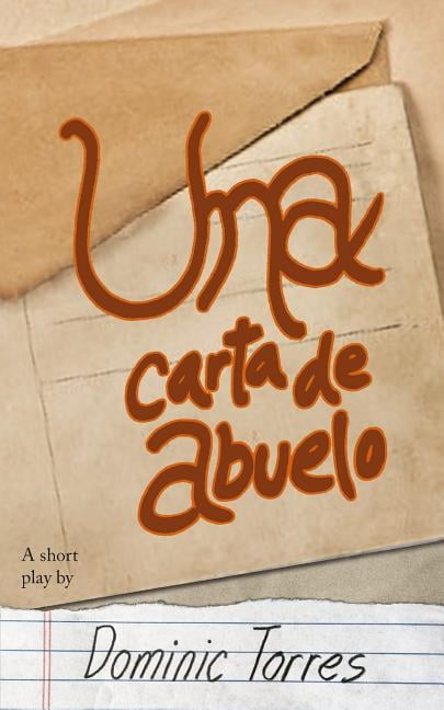 Una Carta de Abuelo : Una Carta de Abuelo (Paperback) - Walmart.com