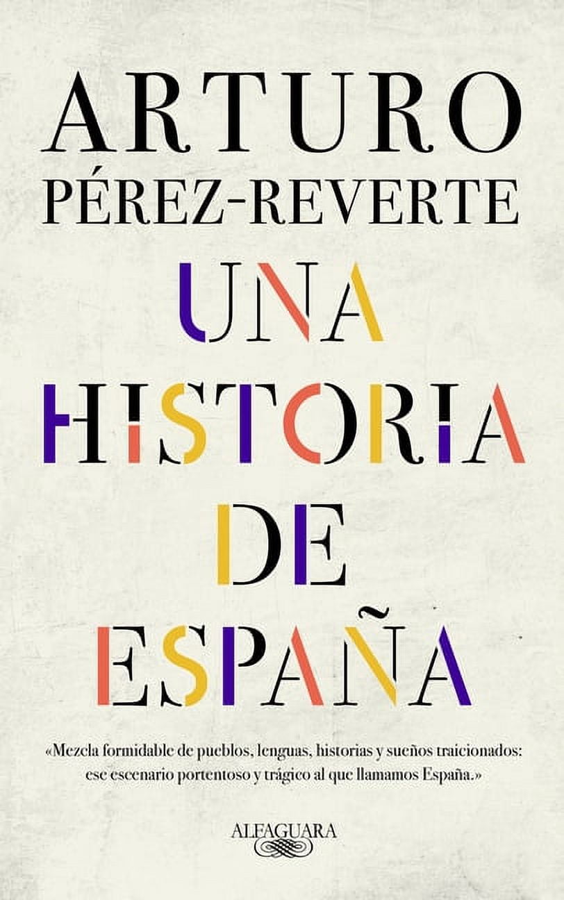 Una Historia de España / A History of Spain (Hardcover) - Walmart.com