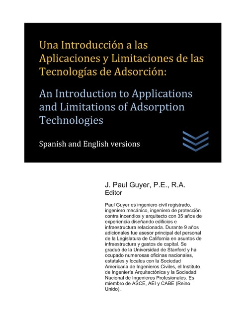 Una Introducción a las Aplicaciones y Limitaciones de las Tecnologías de Adsorción : An ...