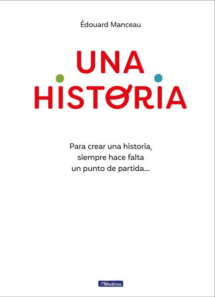 Pre-Owned Una historia: Para crear una historia, siempre hace falta un ...