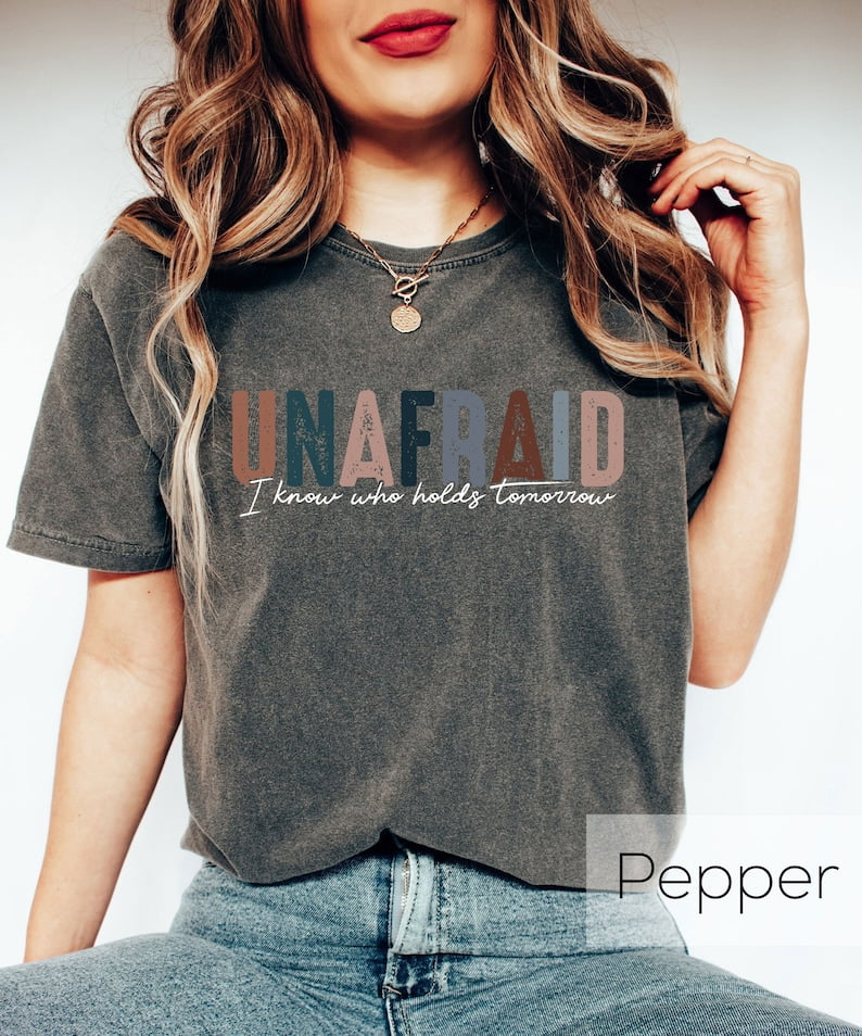 Unafraid I Know Who Holds Tomorrow T-shirt – Christian Religious Easter ...