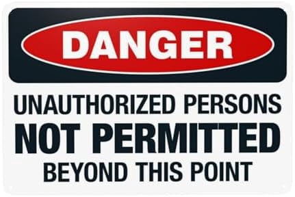 Unauthorized Persons Not Permitted Beyond This Point Warning Sign, Do ...