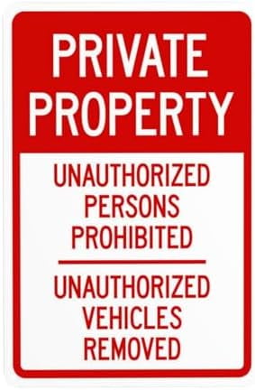 Unauthorized Persons Prohibited Unauthorized Vehicles Removed Warning ...