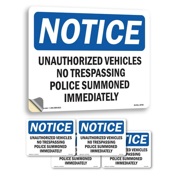 Unauthorized Vehicles No Trespassing Police OSHA Notice Vinyl Decal ...