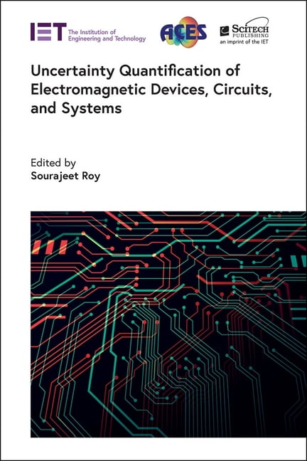 Uncertainty Quantification of Electromagnetic Devices, Circuits, and ...