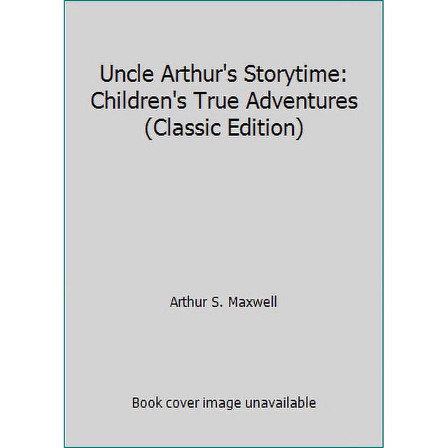 Pre-Owned Uncle Arthur's Storytime (Hardcover) 0943497744 9780943497747 ...