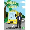 Uncle Ben's Bus (Paperback) - Walmart.com