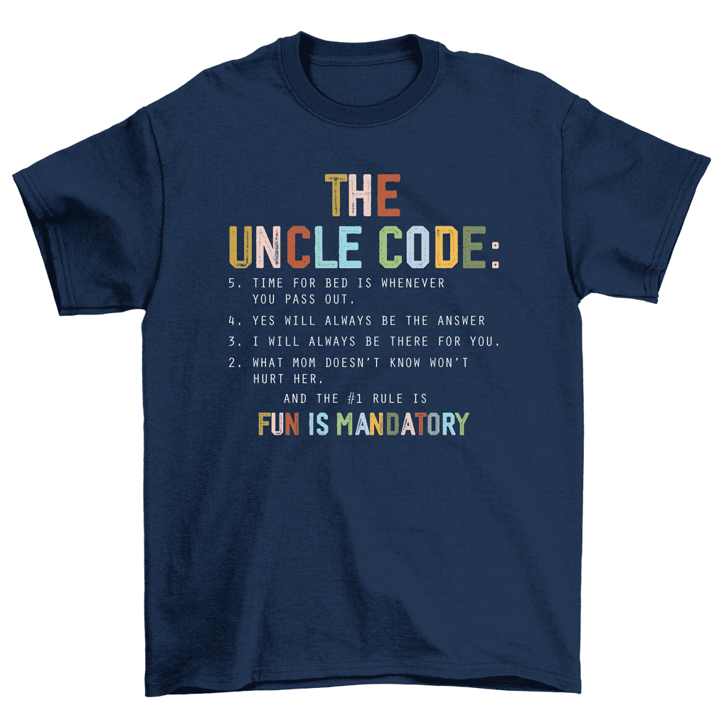 Uncle Code Fun Is Mandatory Cool Uncle Gift Family T-Shirt Men ...