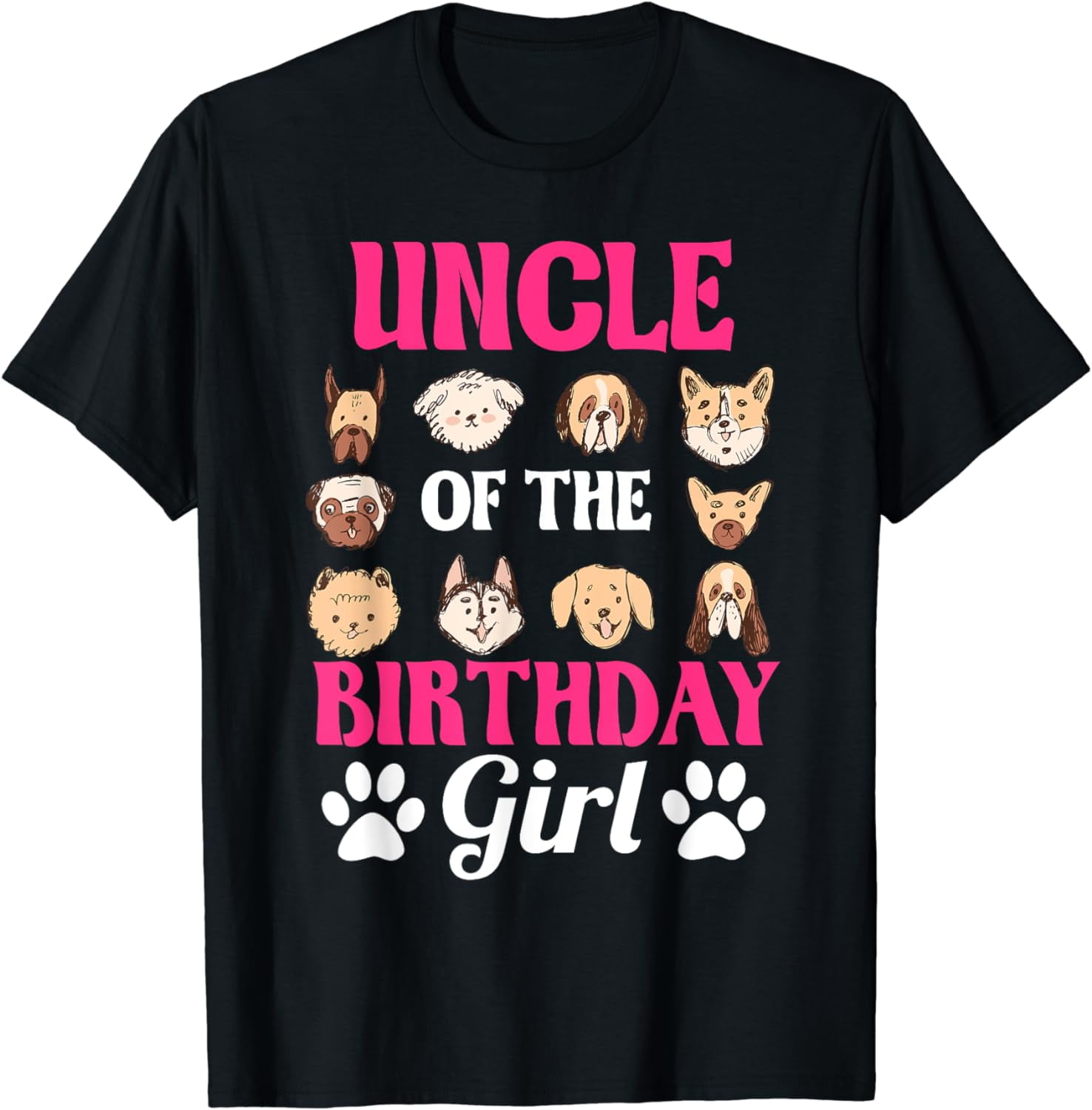 Uncle Of The Birthday Girl Dog Paw Bday Party Celebration T-Shirt ...