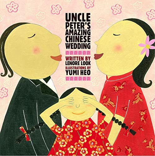 Pre-Owned Uncle Peter's Amazing Chinese Wedding (Hardcover) 0689844581 ...