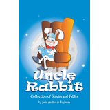Uncle Rabbit: Collection of Stories and Fables, (Paperback) - Walmart.com