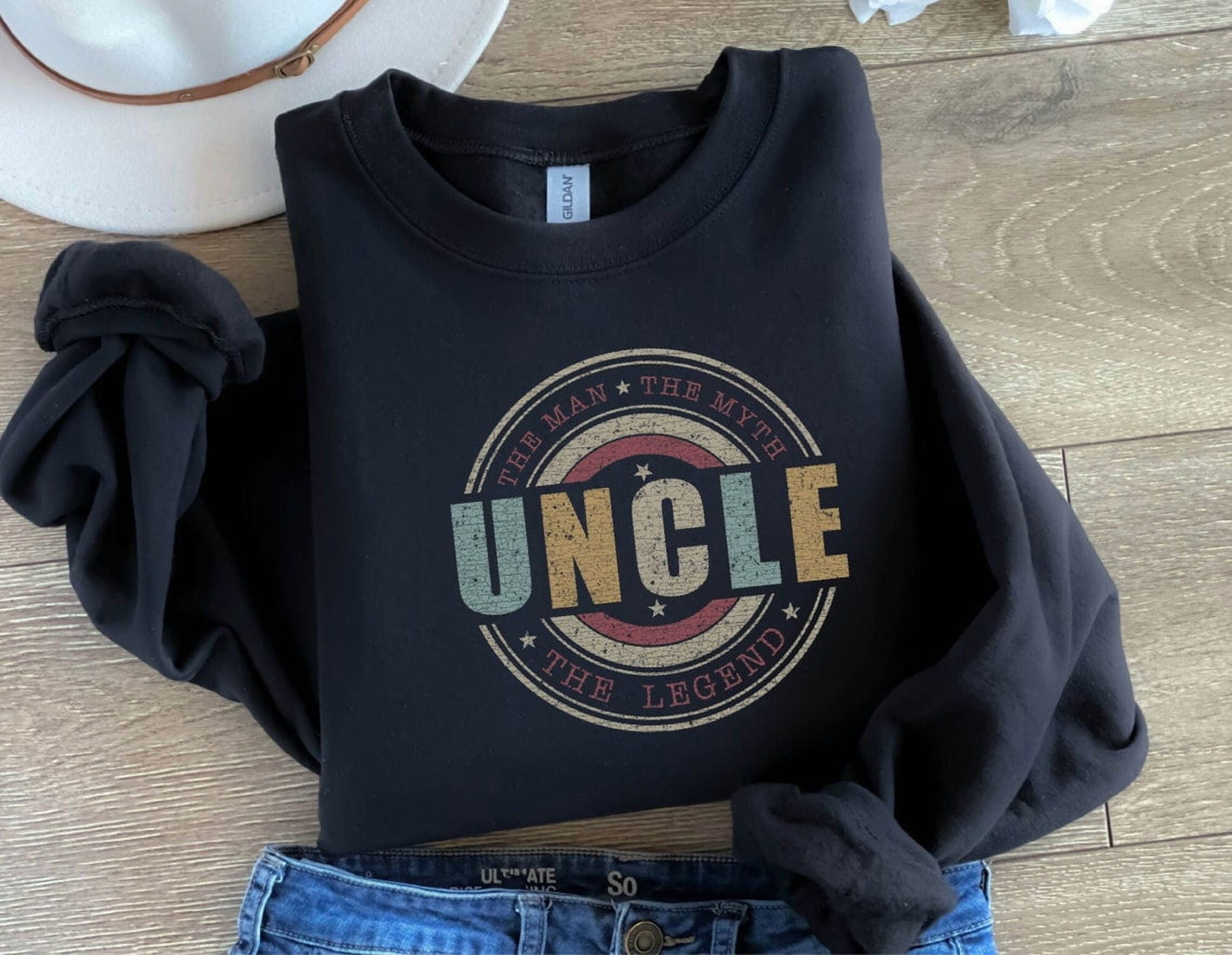 Uncle The Man The Myth The Legend Sweatshirt, for New Uncle, season ...