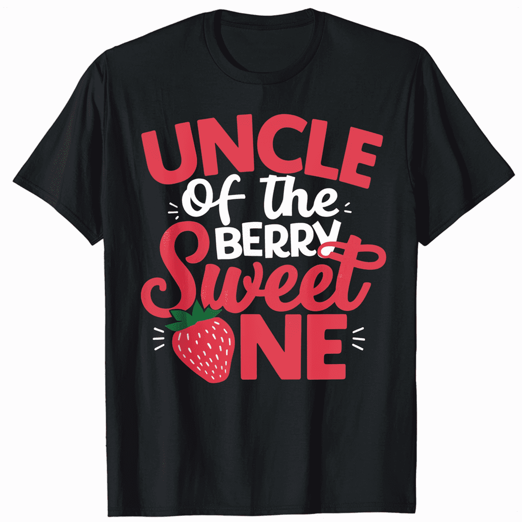 Uncle of The Berry Sweet One First Birthday Bash Tee - Walmart.com