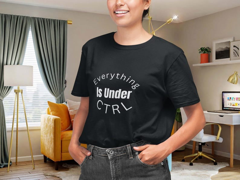 Under Control – Tech Humor Shirt, Computer Programmer Tee for Coders - Walmart.com