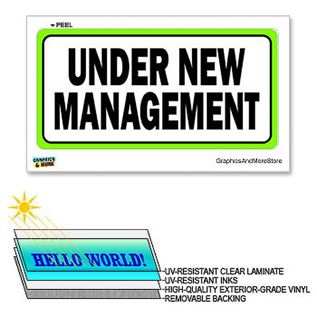 Under New Management - 12 in x 6 in - Laminated Sign Window Business ...