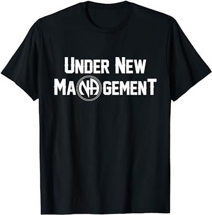 Under New Management Narcotics Anonymous Design T-Shirt - Walmart.com