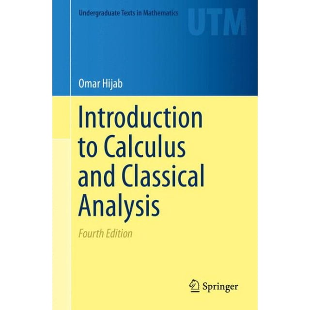 Undergraduate Texts in Mathematics: Introduction to Calculus and ...