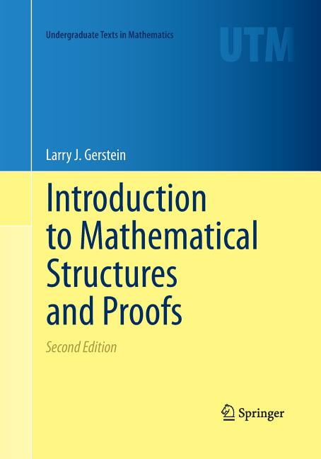 Undergraduate Texts in Mathematics Introduction to Mathematical Structures and Proofs ...