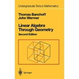 Undergraduate Texts in Mathematics Linear Algebra Through Geometry ...
