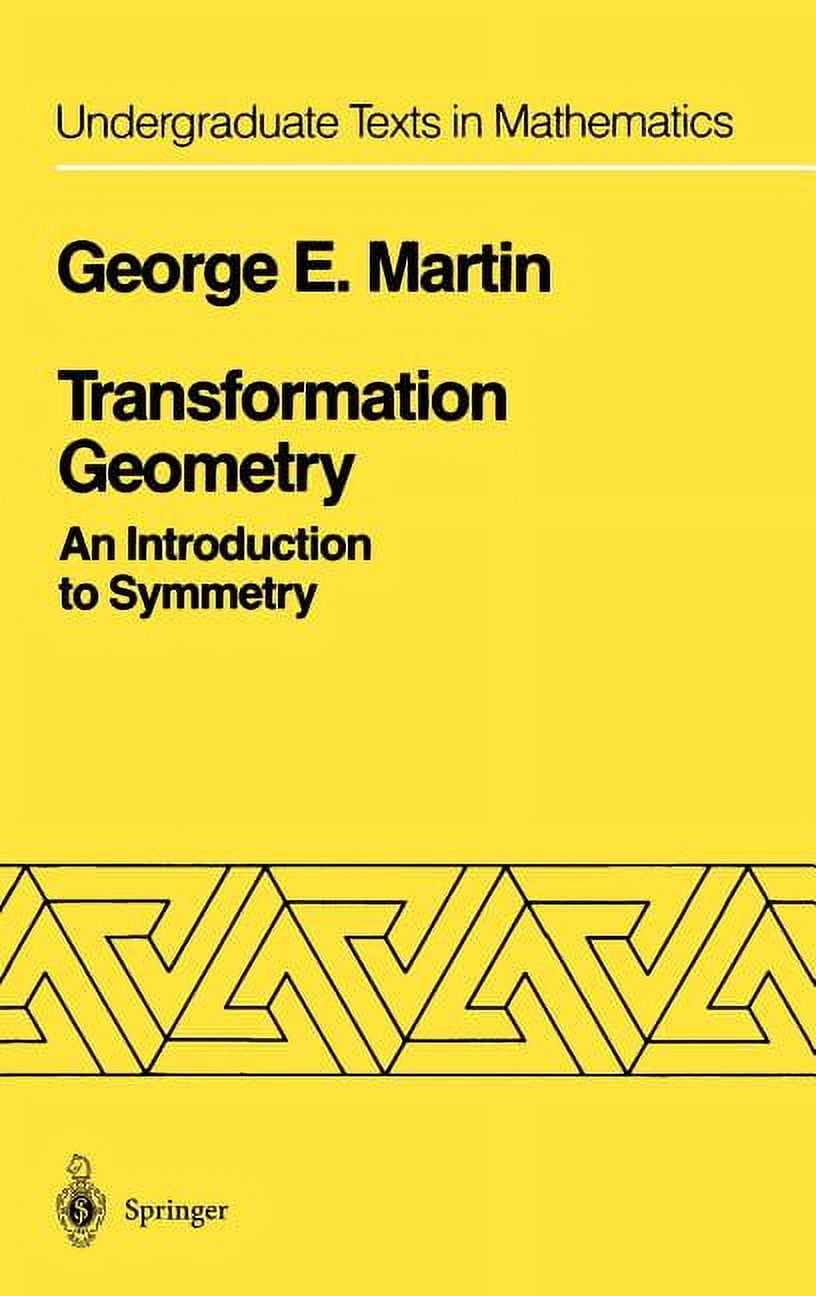 Undergraduate Texts in Mathematics Transformation Geometry: An ...