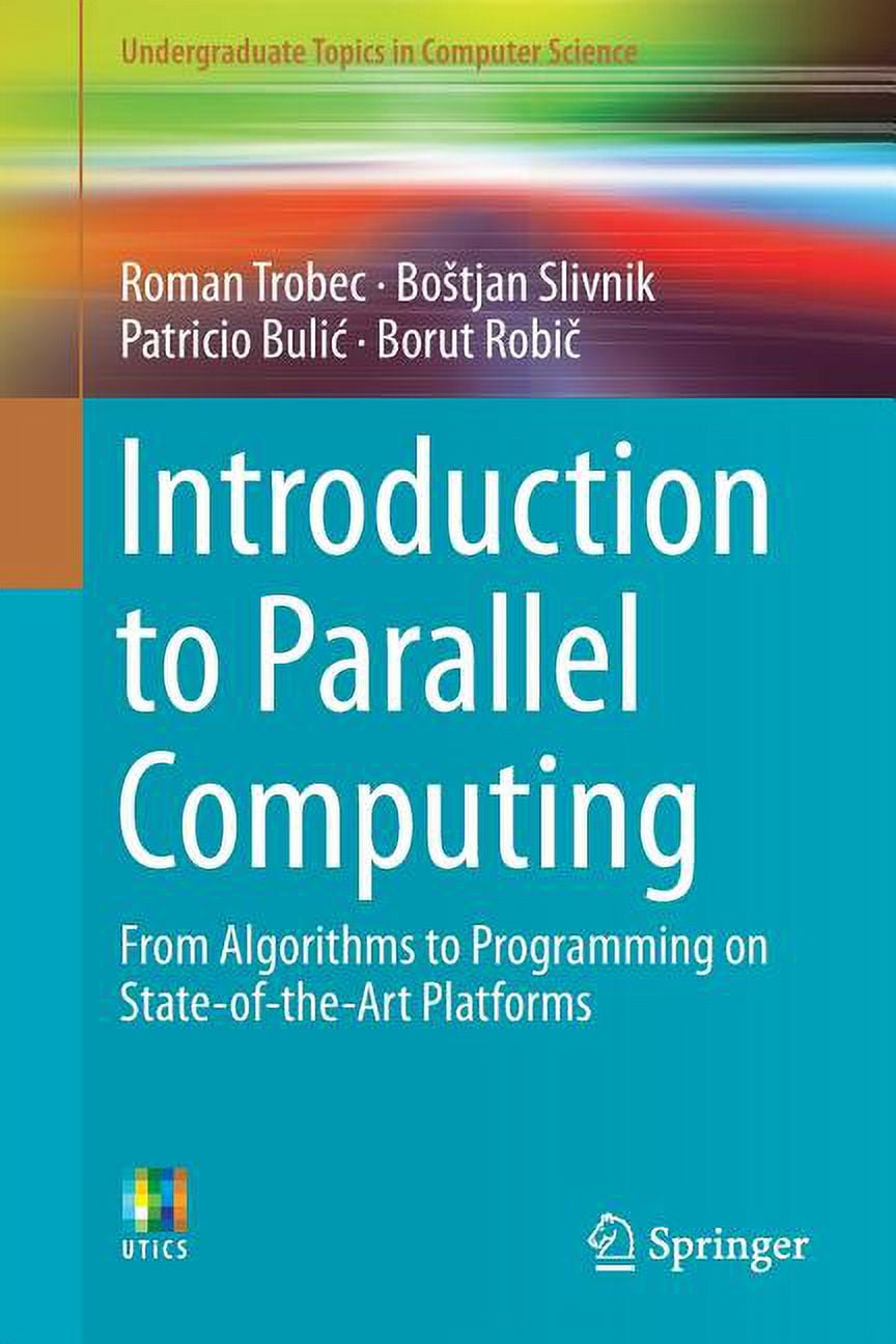 Undergraduate Topics in Computer Science Introduction to Parallel ...