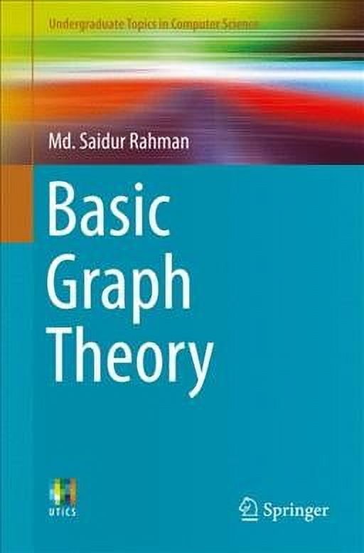 Undergraduate Topics in Computer Science: Basic Graph Theory (Paperback) - Walmart.com