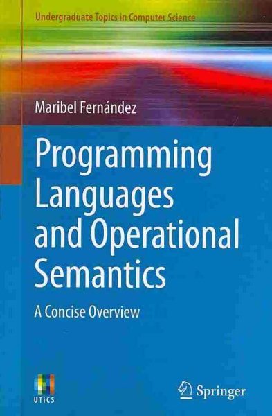 Undergraduate Topics in Computer Science: Programming Languages and ...