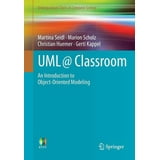 Undergraduate Topics in Computer Science UML @ Classroom: An Introduction to Object-Oriented ...