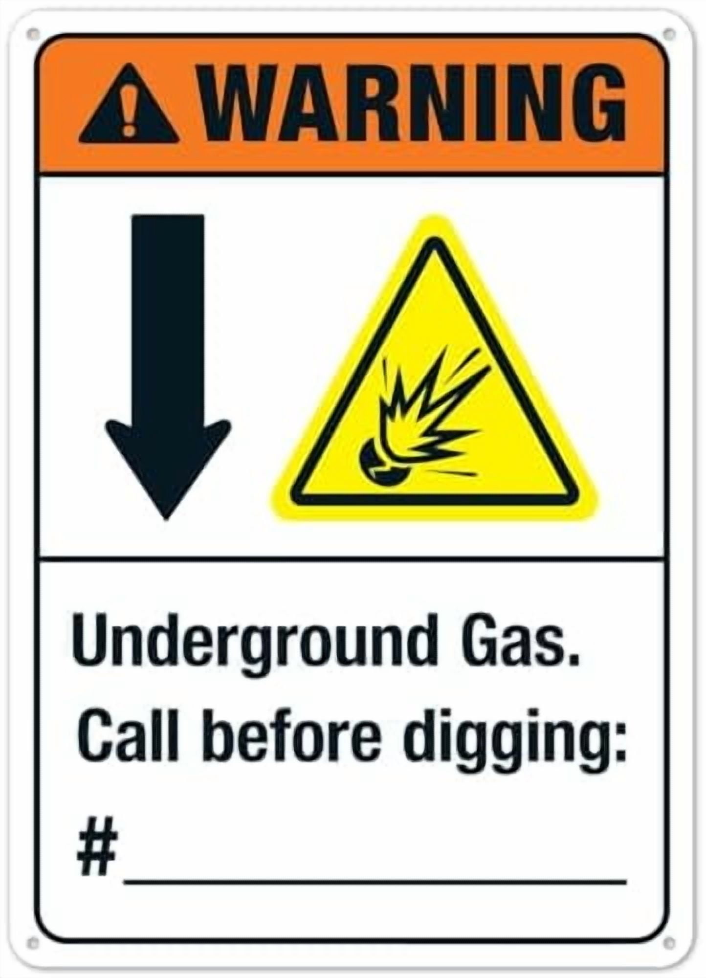 Underground Gas Call Before Digging ANSI Sign Safety Signs, Facility ...