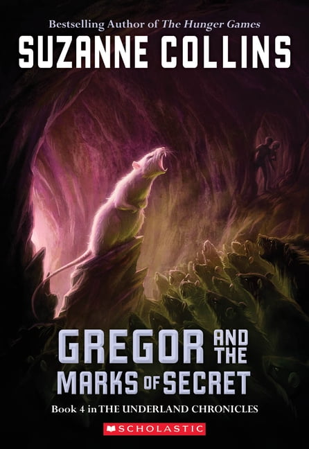Underland Chronicles Gregor and the Marks of Secret (the Underland ...