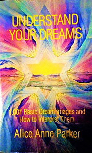 Pre-Owned Understand Your Dreams: 1001 Basic Dream Images and How to ...