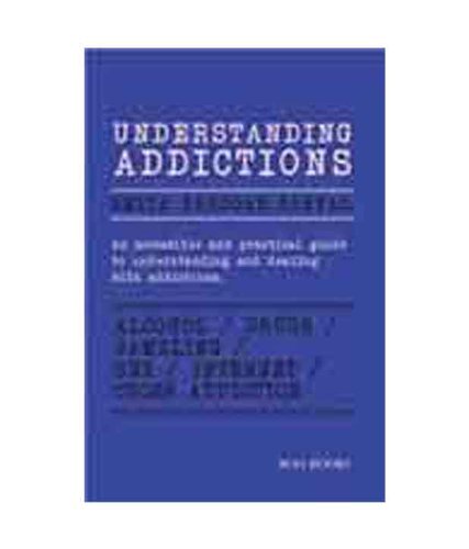 Understanding Addictions; Paperback book by Smita Barooah Sanyal ...