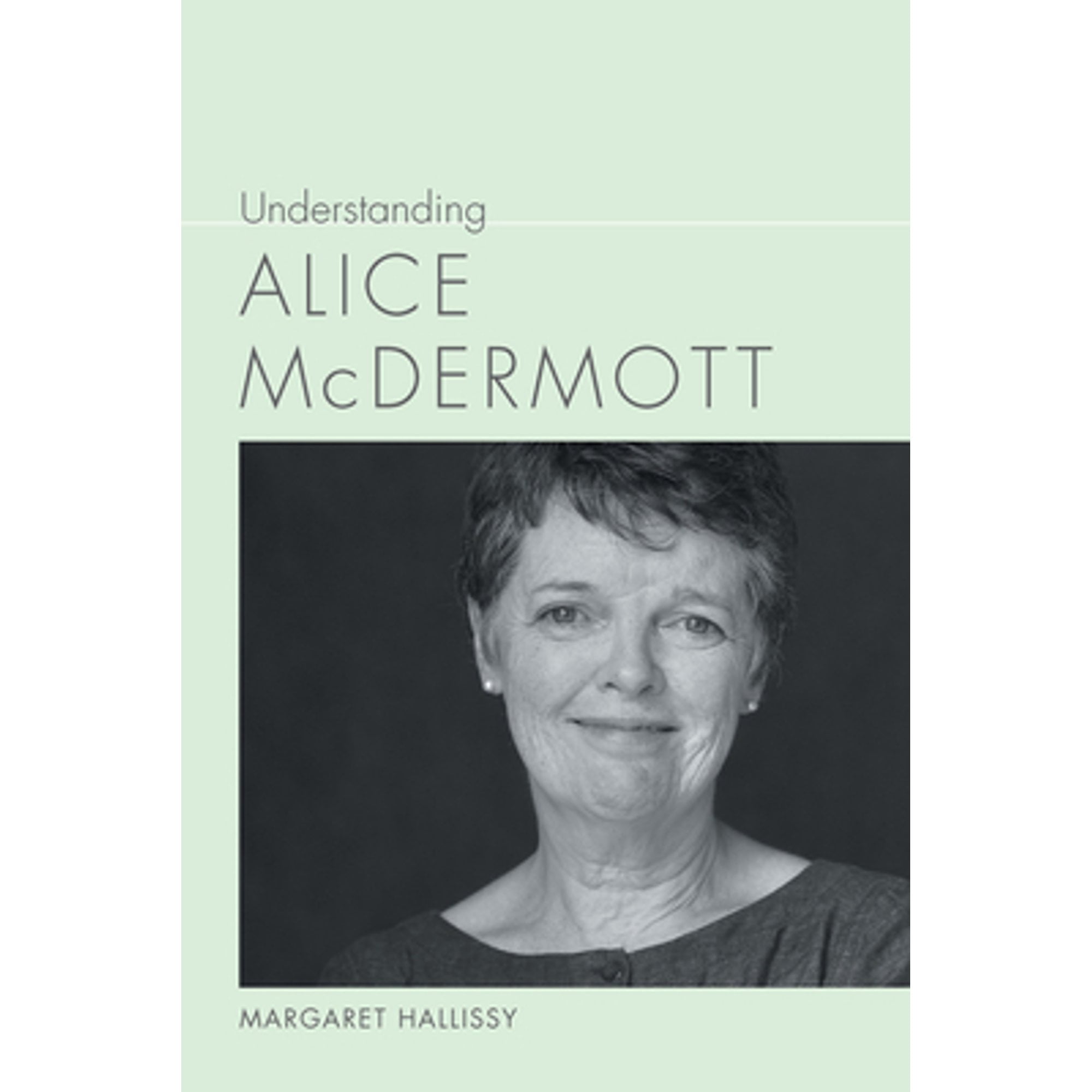 Pre-Owned Understanding Alice Mcdermott (Hardcover) 9781643360270 - Walmart.com
