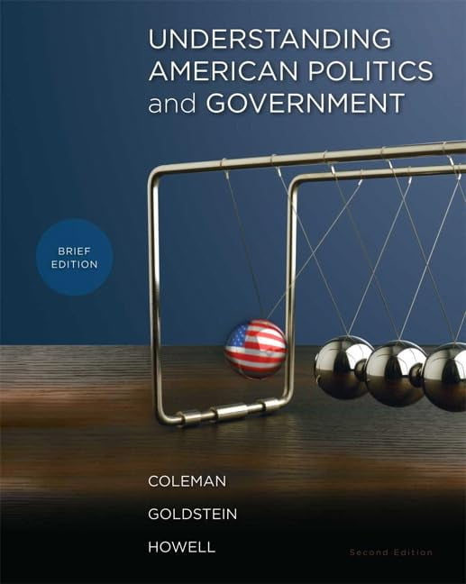 Pre-Owned Understanding American Politics and Government, Brief Edition ...