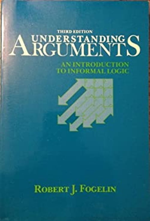 Pre-Owned Understanding Arguments: An Introduction to Informal Logic ...
