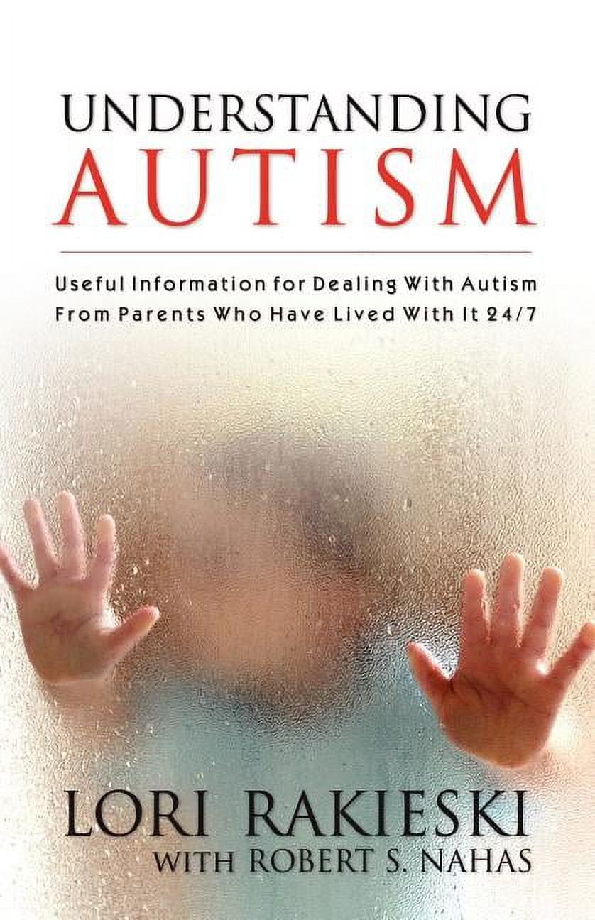 Understanding Autism: Useful Information for Dealing with Autism from ...