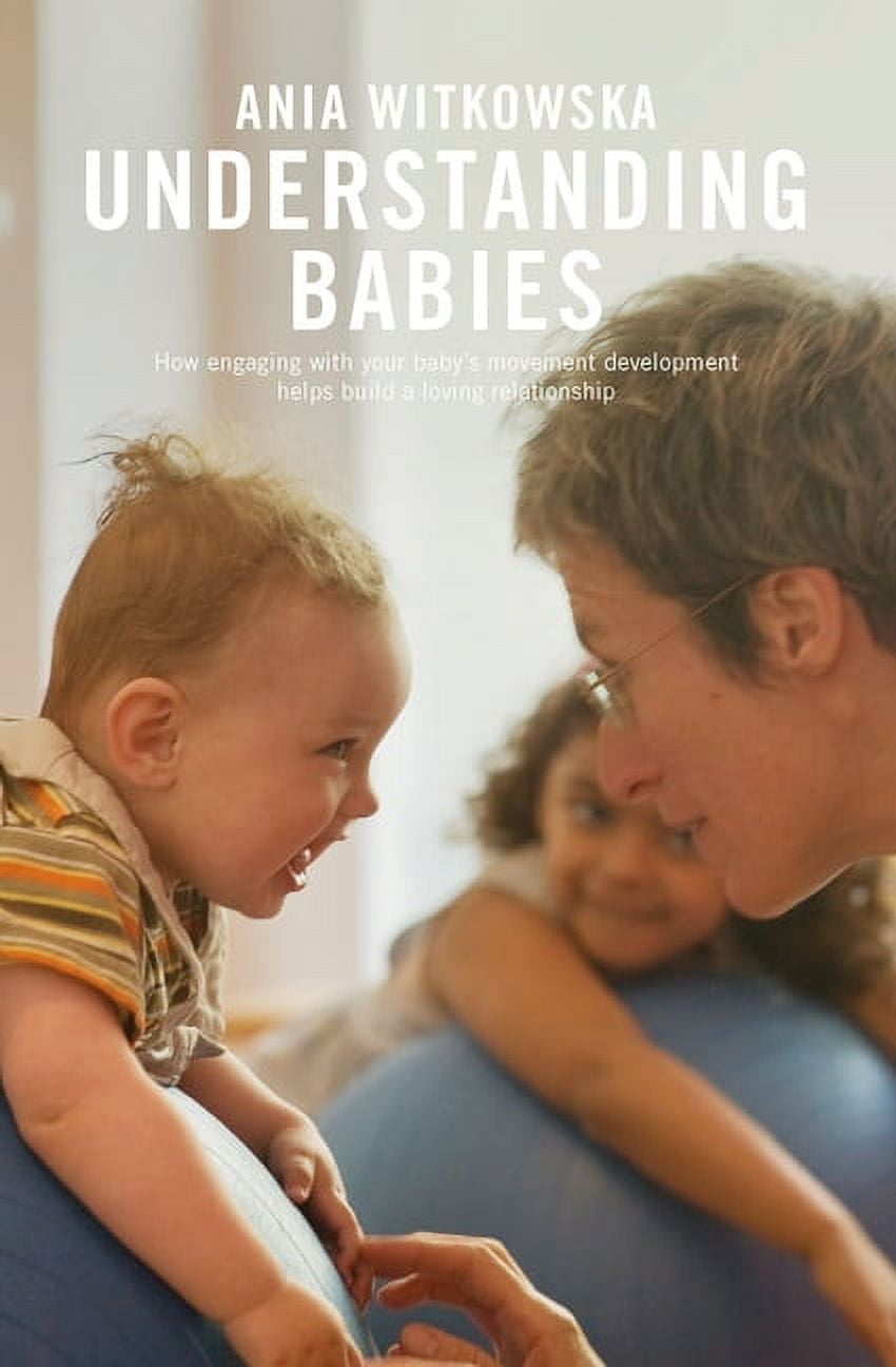 Understanding Babies: How Engaging with Your Baby's Movement ...