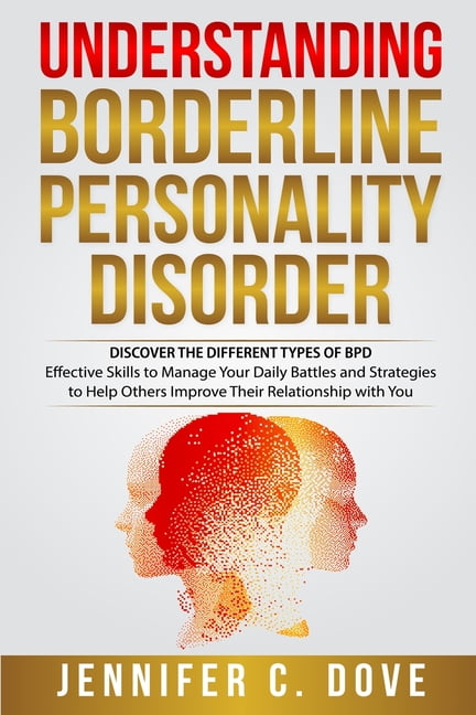 Understanding Borderline Personality Disorder: DISCOVER THE DIFFERENT ...