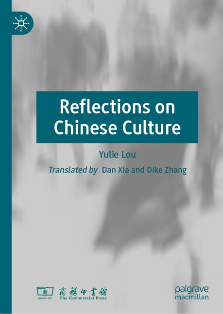 Reflections on Chinese Culture, (Hardcover) - Walmart.com