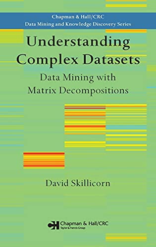 Pre-Owned Understanding Complex Datasets : Data Mining with Matrix ...