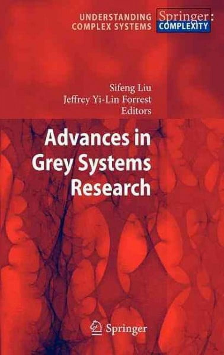 Understanding Complex Systems: Advances in Grey Systems Research (Hardcover) - Walmart.com