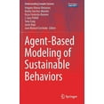 Understanding Complex Systems: Agent-Based Modeling of Sustainable ...