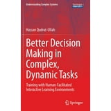 Understanding Complex Systems: Better Decision Making in Complex ...
