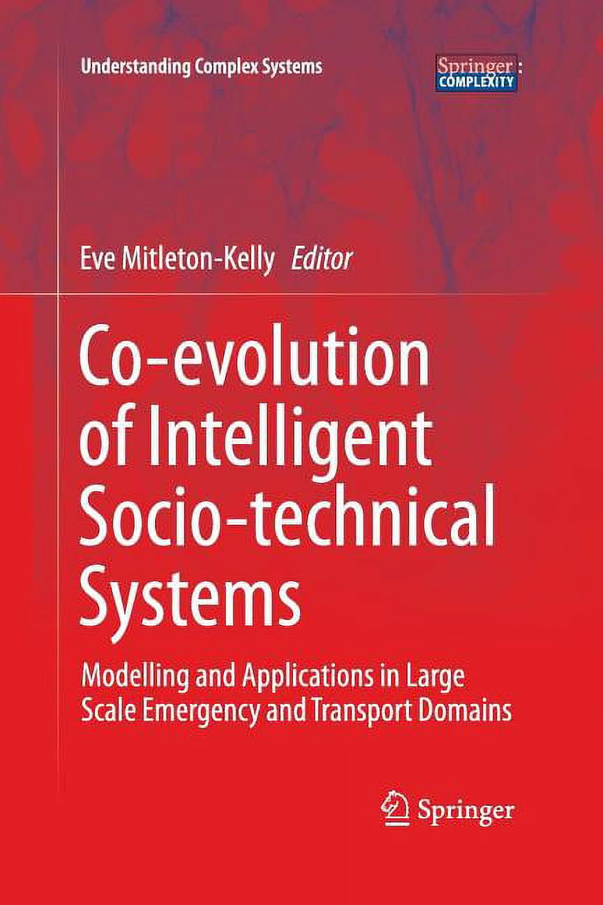 Understanding Complex Systems: Co-Evolution of Intelligent Socio ...