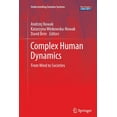 Understanding Complex Systems: Complex Human Dynamics: From Mind to Societies (Paperback ...