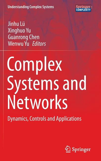 Understanding Complex Systems: Complex Systems and Networks: Dynamics ...