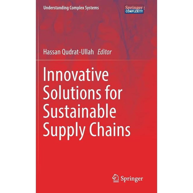 Understanding Complex Systems Innovative Solutions for Sustainable ...