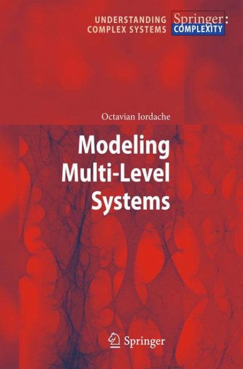 Understanding Complex Systems: Modeling Multi-Level Systems (Paperback) - Walmart.com