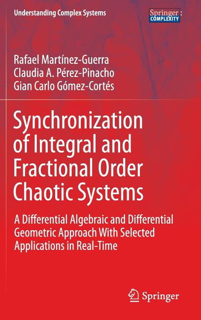Understanding Complex Systems Synchronization Of Integral And